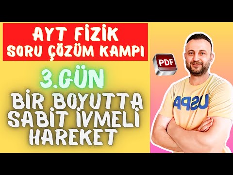 3.Gün : Bir Boyutta Sabit İvmeli Hareket Soru Çözümü  #yks2025