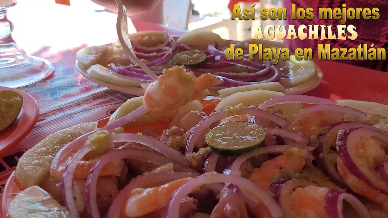 Aguachile Tradicional y Aguachile Mixto en Las Playas de Mazatlán ...