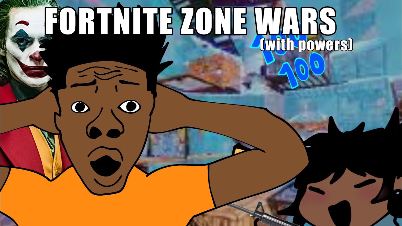 FREAKY FORTNITE ZONE WARS👅 (With Superpowers!!) - YouTube