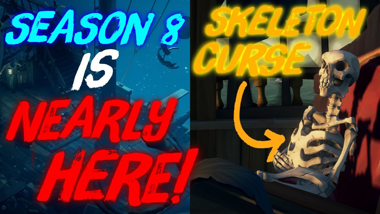 SEASON 8 IS NEARLY HERE! SKELETON CURSE, PVP, & MORE! - YouTube