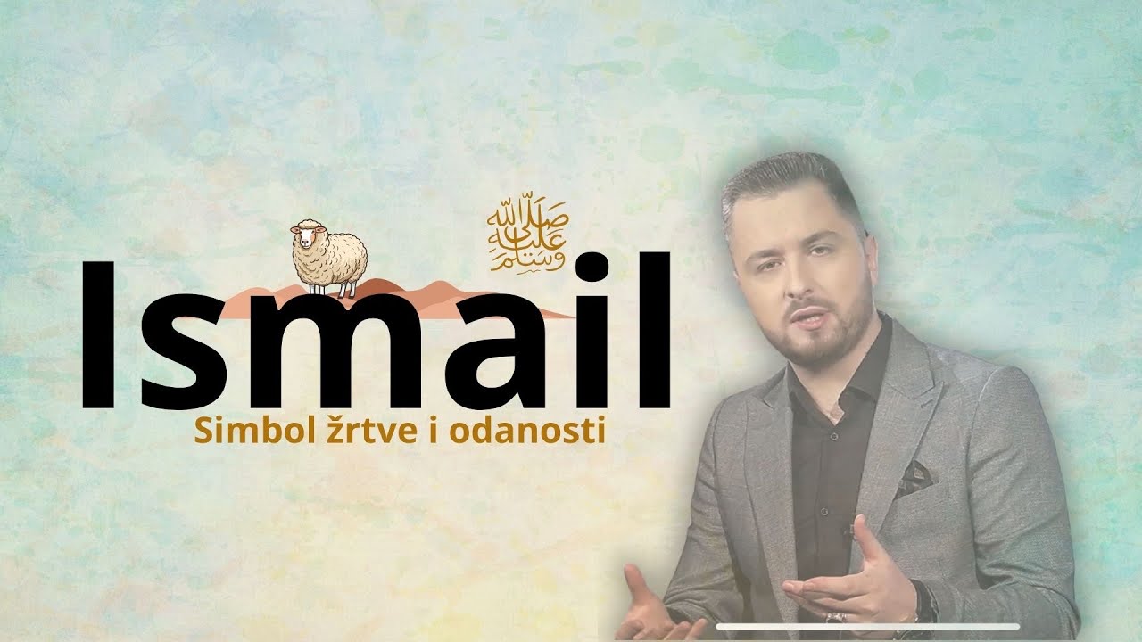 ISMAIL ﷺ | SVE RESULE DUŠOM VOLIM (Epizoda 9) - YouTube