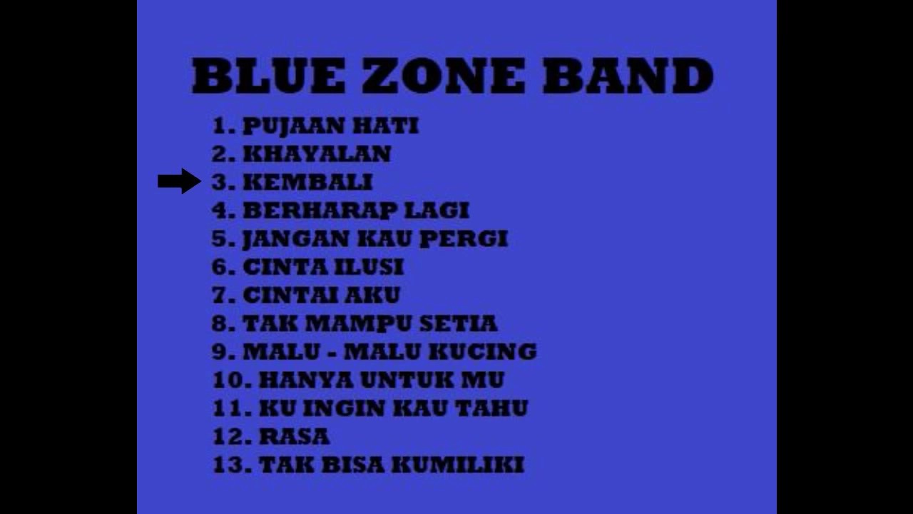 Blue Zone band - kumpulan lagu - YouTube