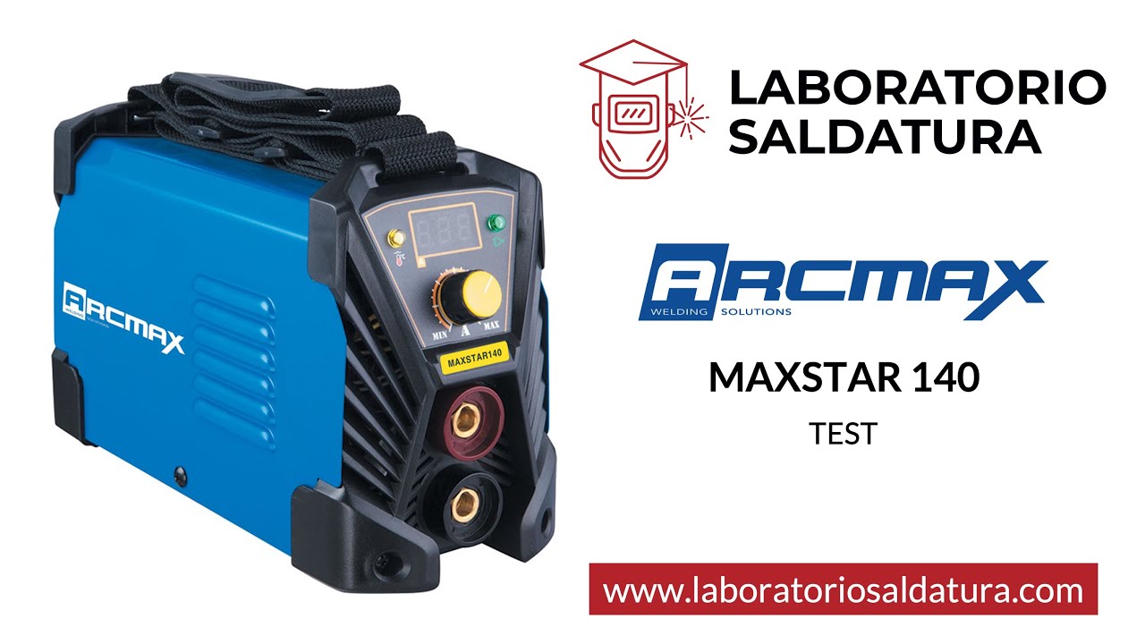 ARCMAX MAXSTAR 140 - Prova - YouTube