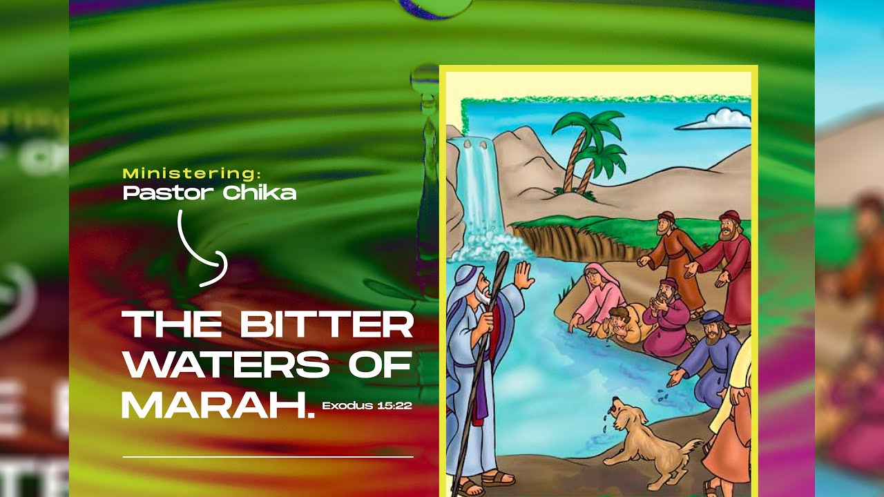 THE BITTER WATERS OF MARAH PT2|| SUNDAY SERVICE || PASTOR CHIKA - YouTube