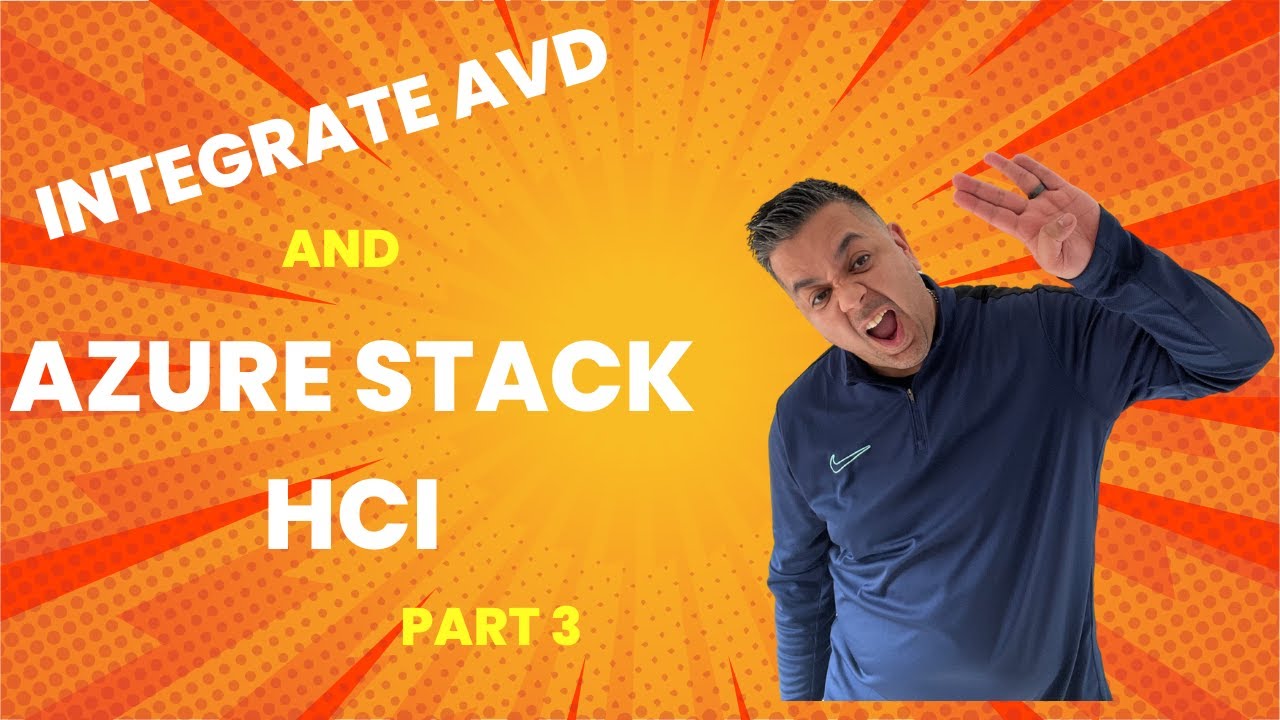 The Ultimate Guide to AVD Integration with Azure Stack HCI - YouTube