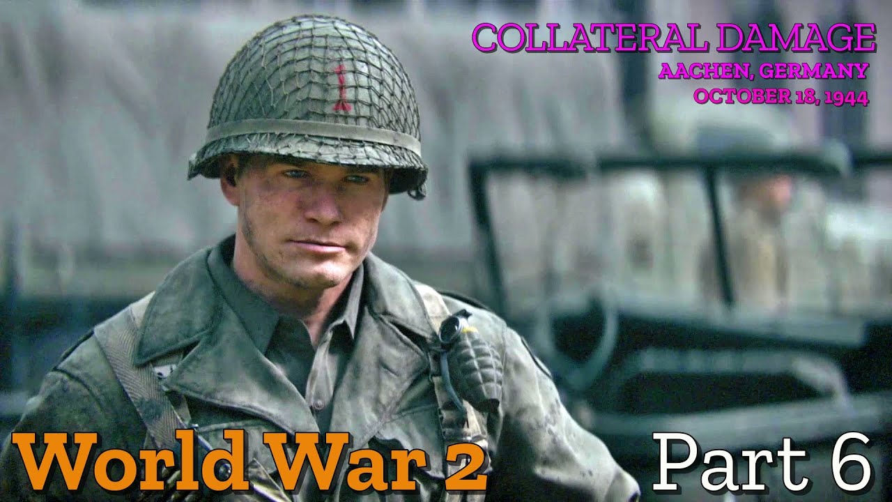 Call of Duty WW2 Collateral Damage PArt 6 (October 18, 1944) - YouTube
