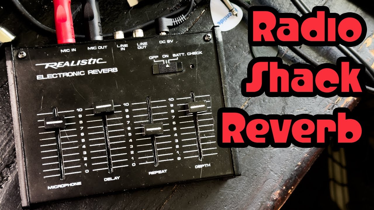 Radio Shack Reverb - YouTube
