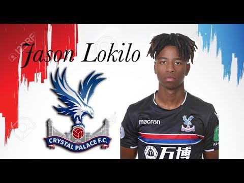 Jason Lokilo Highlights - Cystal Palace Vs Ipswitch Town - YouTube
