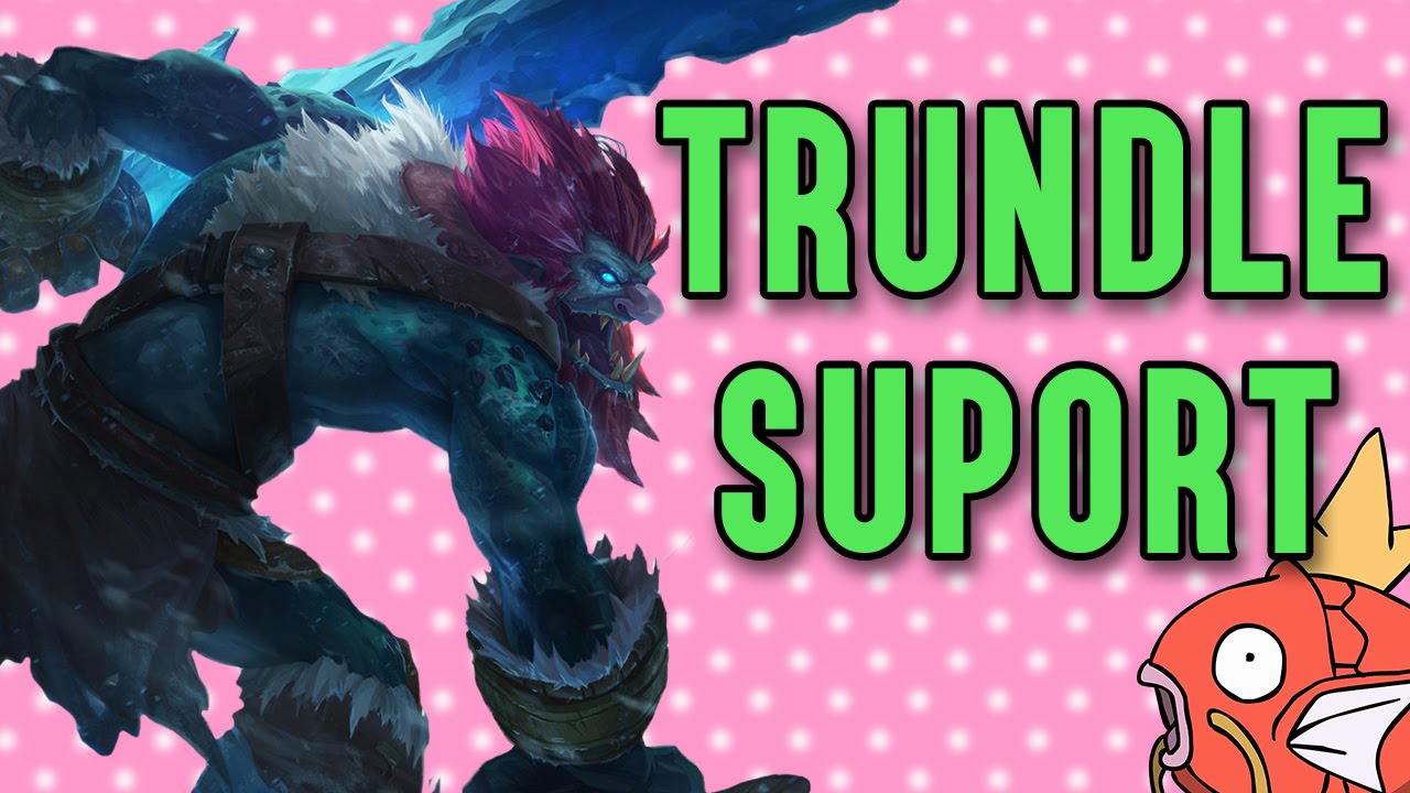 Trundle Support | Fan Games with Karp - YouTube