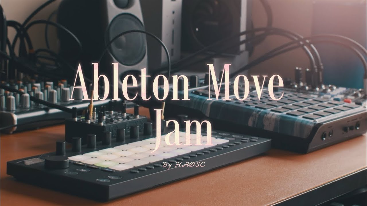 Ableton Move Jam | HAØSC Live Session - YouTube