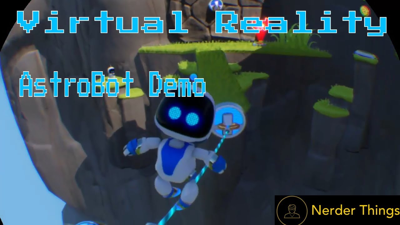 (VR) AstroBot Demo - YouTube