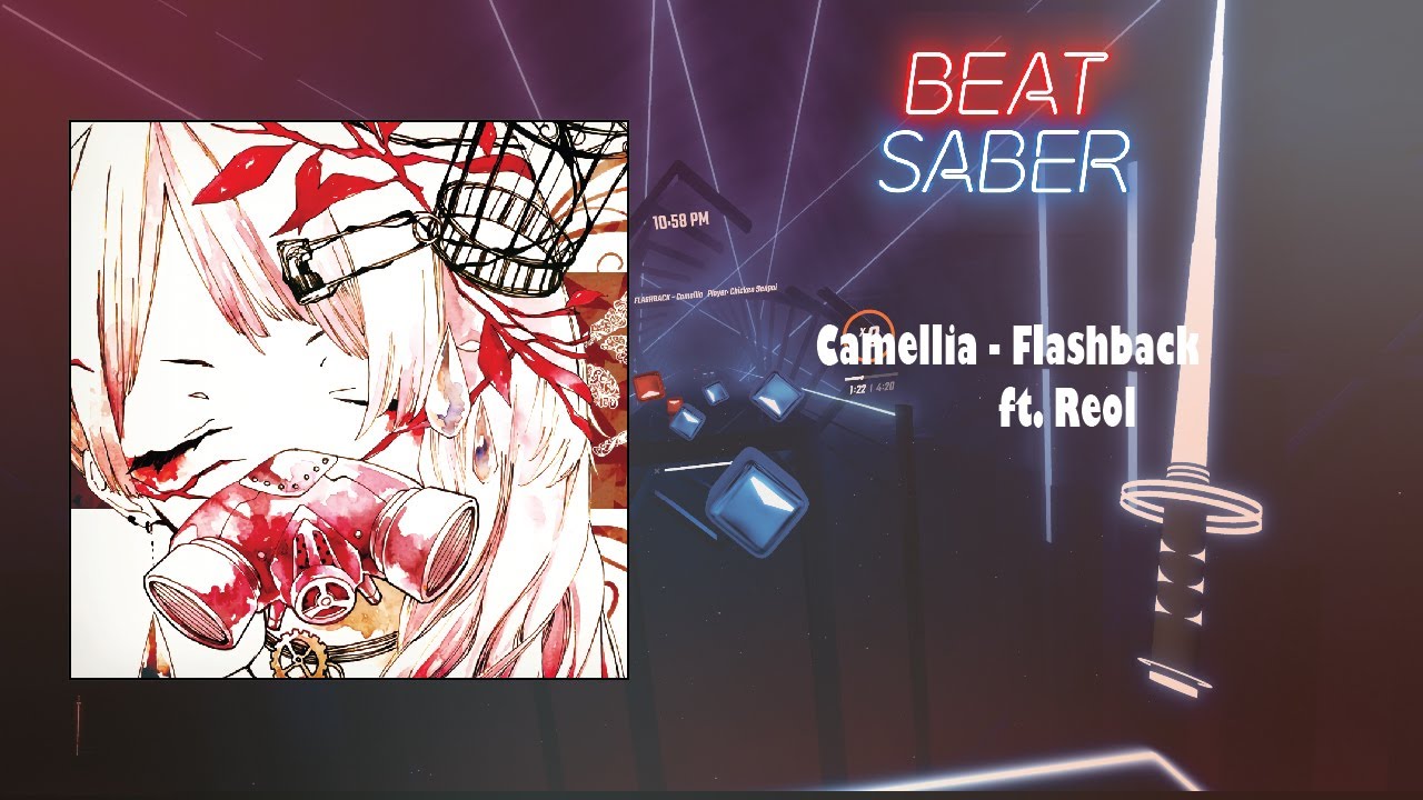 Camellia - Flashback ft. Reol | Beat Saber | Expert + | 4K - YouTube