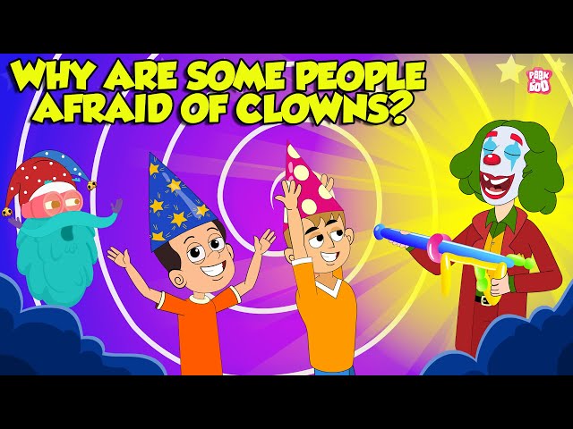 The Fear of Clowns 🤡 Why Are Some People Afraid Of Clowns? | The ...