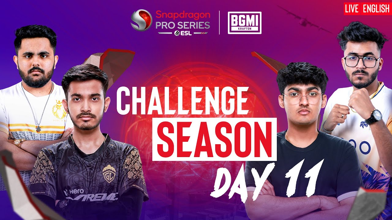[EN] BGMI Snapdragon Mobile Challenge Season Day 11 | Season 6 India ...