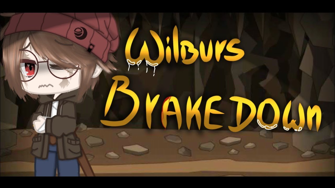 ☆Wilburs breakdown (+how to calm him down)☆ | ☆Gacha Club☆ | ☆MCYT ...