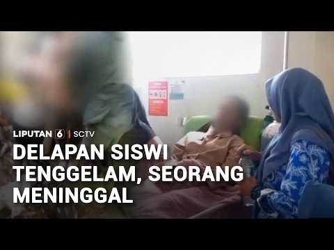 Delapan Siswi Tenggelam, Seorang Meninggal | Liputan6