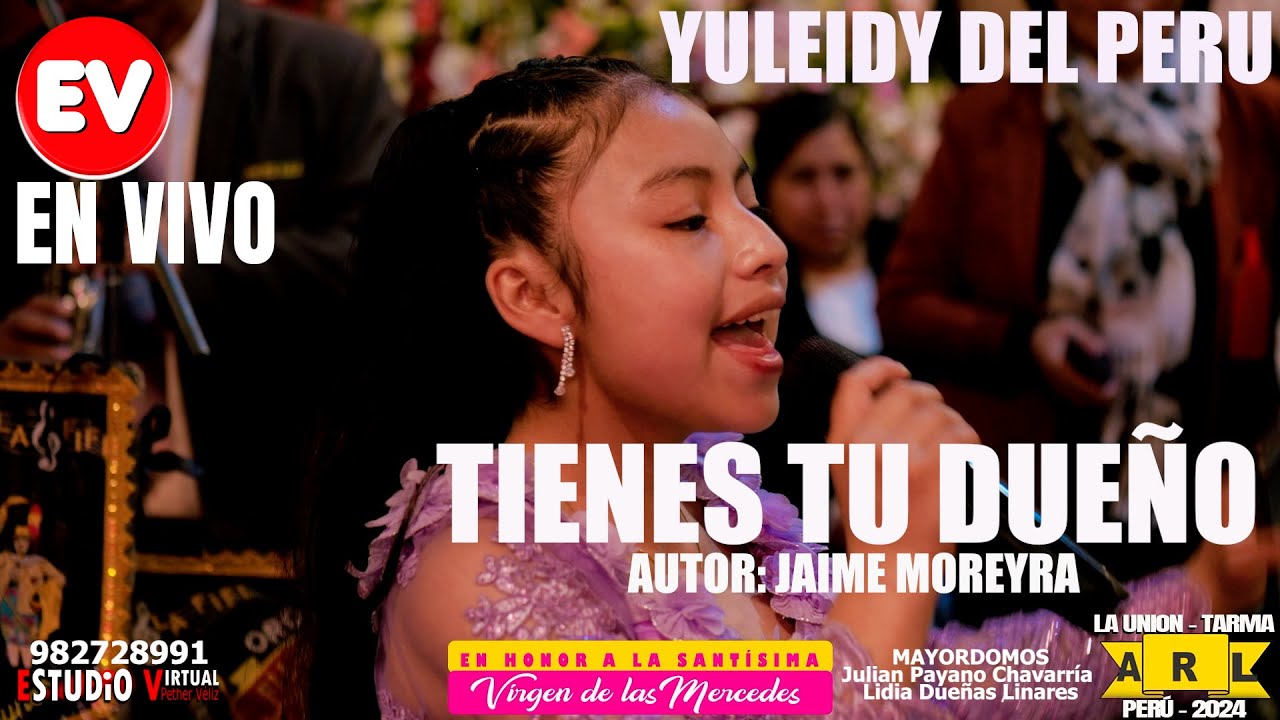YULEIDY DEL PERU - TIENES TU DUEÑO EN VIVO - UNION LETICIA - YouTube