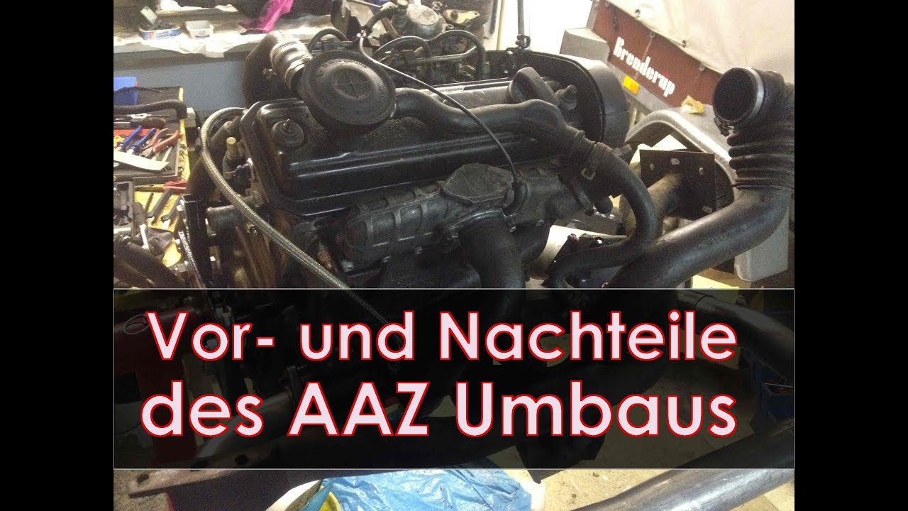 Die Vor- und Nachteile des AAZ Motor Umbau in deinen VW T3 (Camper ...