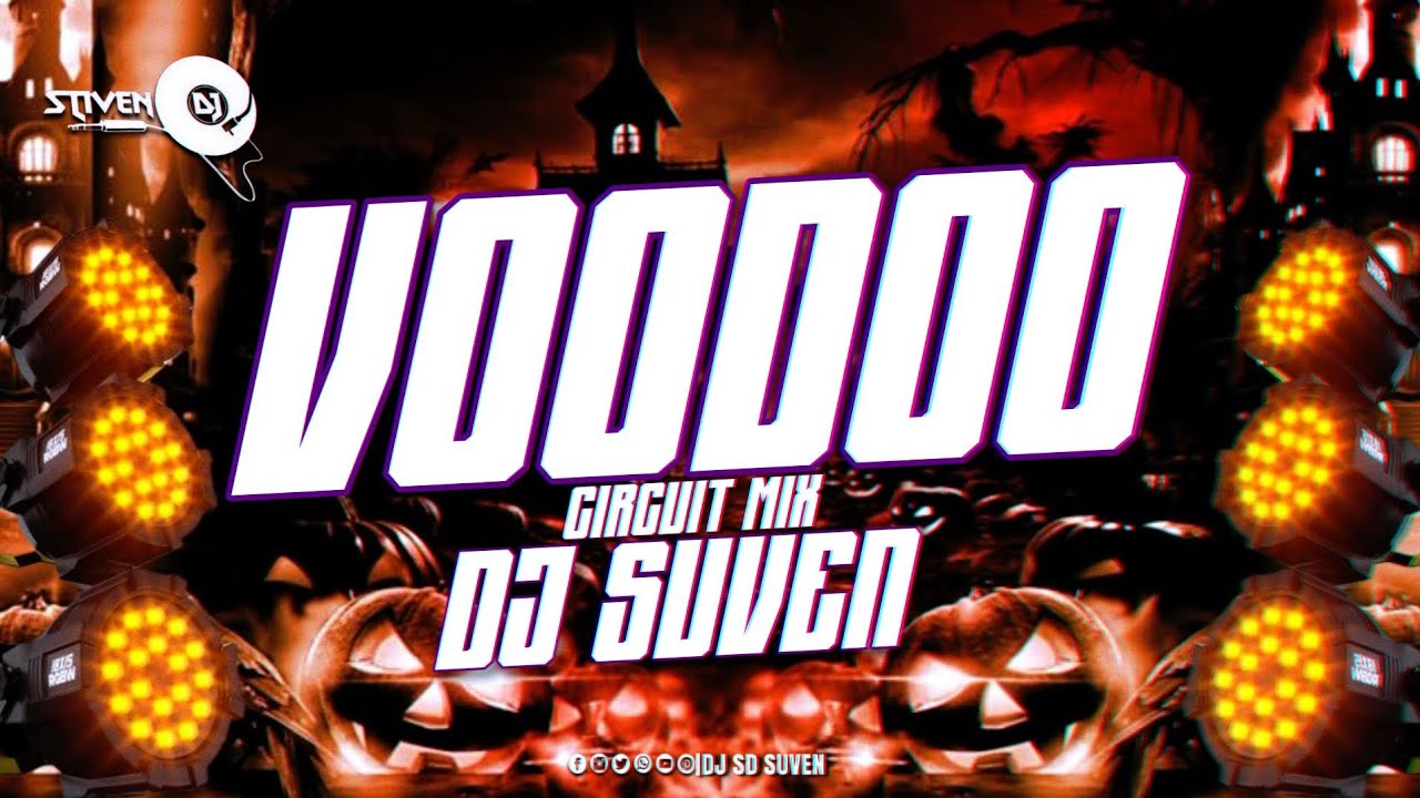 VOODOO||CIRCUIT MIX||DJ SUVEN 2K25 DOWNLOAD LINK DESCRIPTION # ...