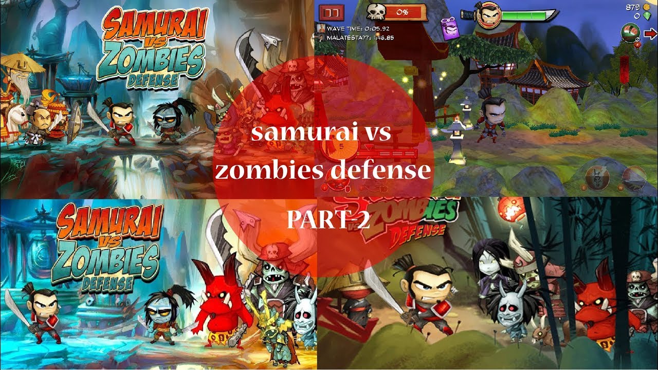 Samurai vs Zombies Defense Walkthrough 2018 New action,arcade and ...