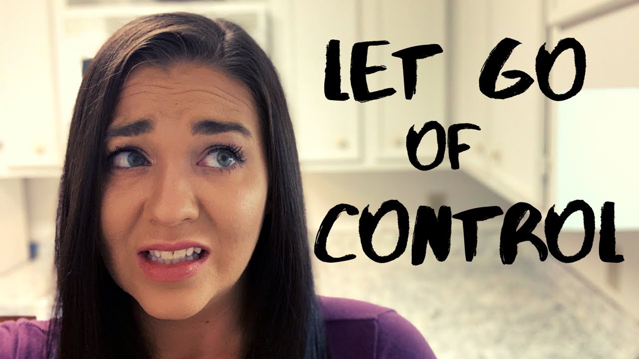 How to FINALLY Give Up Control - YouTube