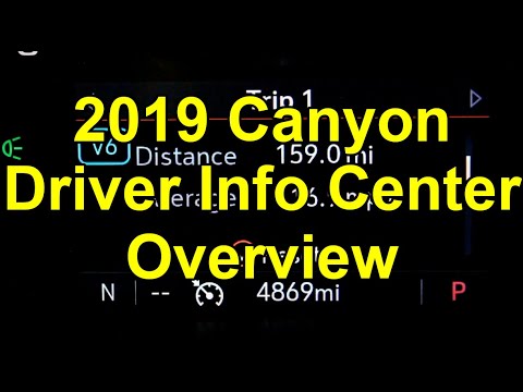 [QUICK LOOK] 2019 GMC Canyon - Driver Information Center - Features & Settings