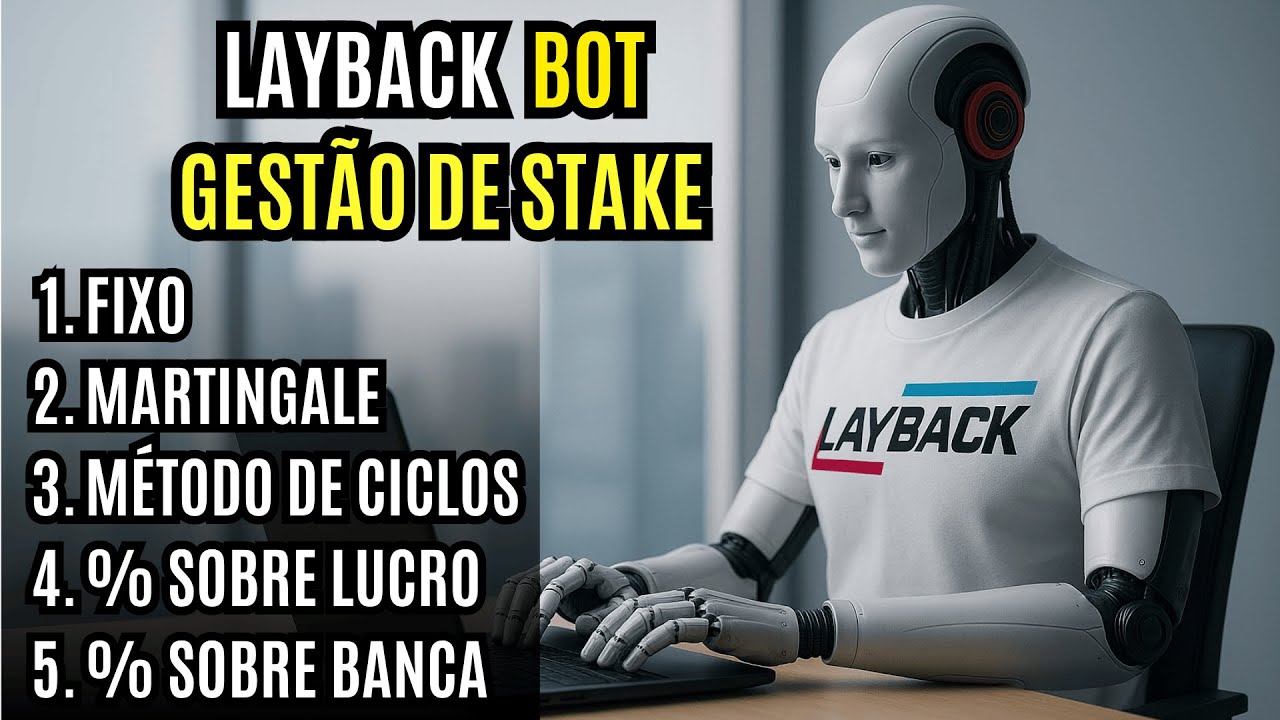 TUDO Sobre GESTÃO DE STAKE com o Layback BOT - YouTube