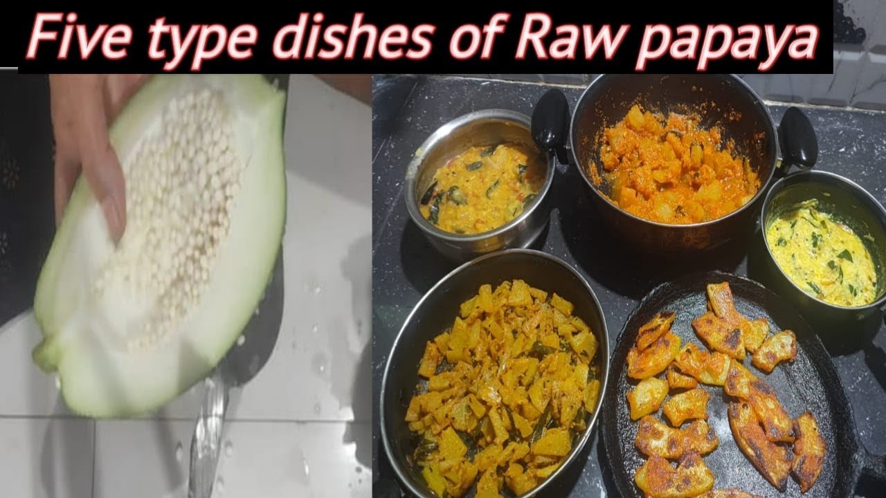 5 types dishes of raw papaya - YouTube