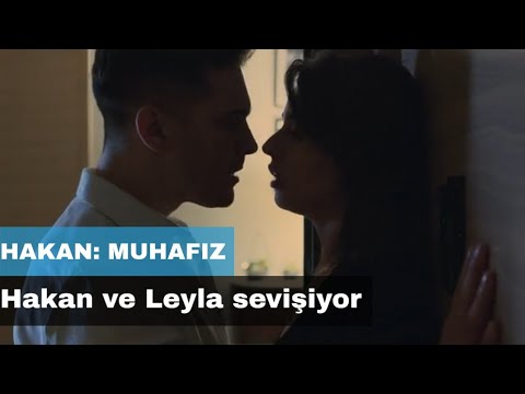 HAKAN: MUHAFIZ || Hakan ve Leyla sevişiyor