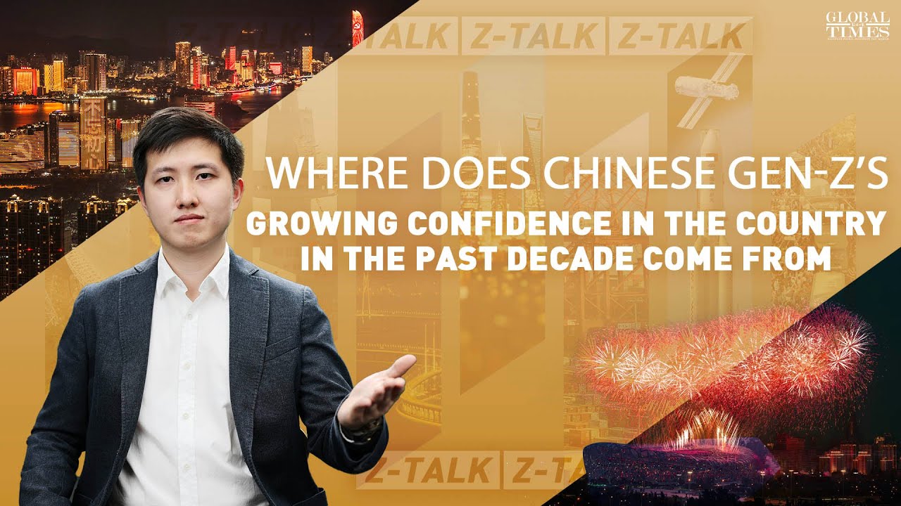 Z-talk: Where does Chinese Gen-Z’s growing confidence in the country in ...