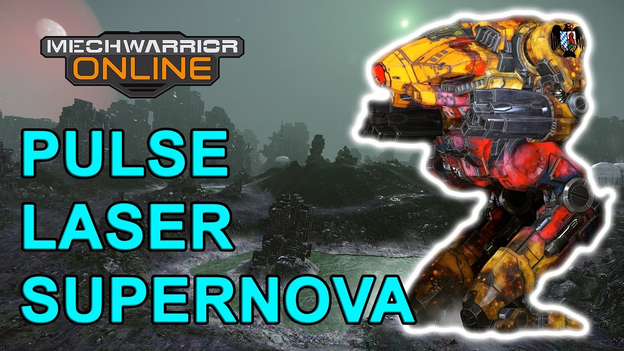 PULSE LASER SUPERNOVA - Mechwarrior Online - TTB - YouTube