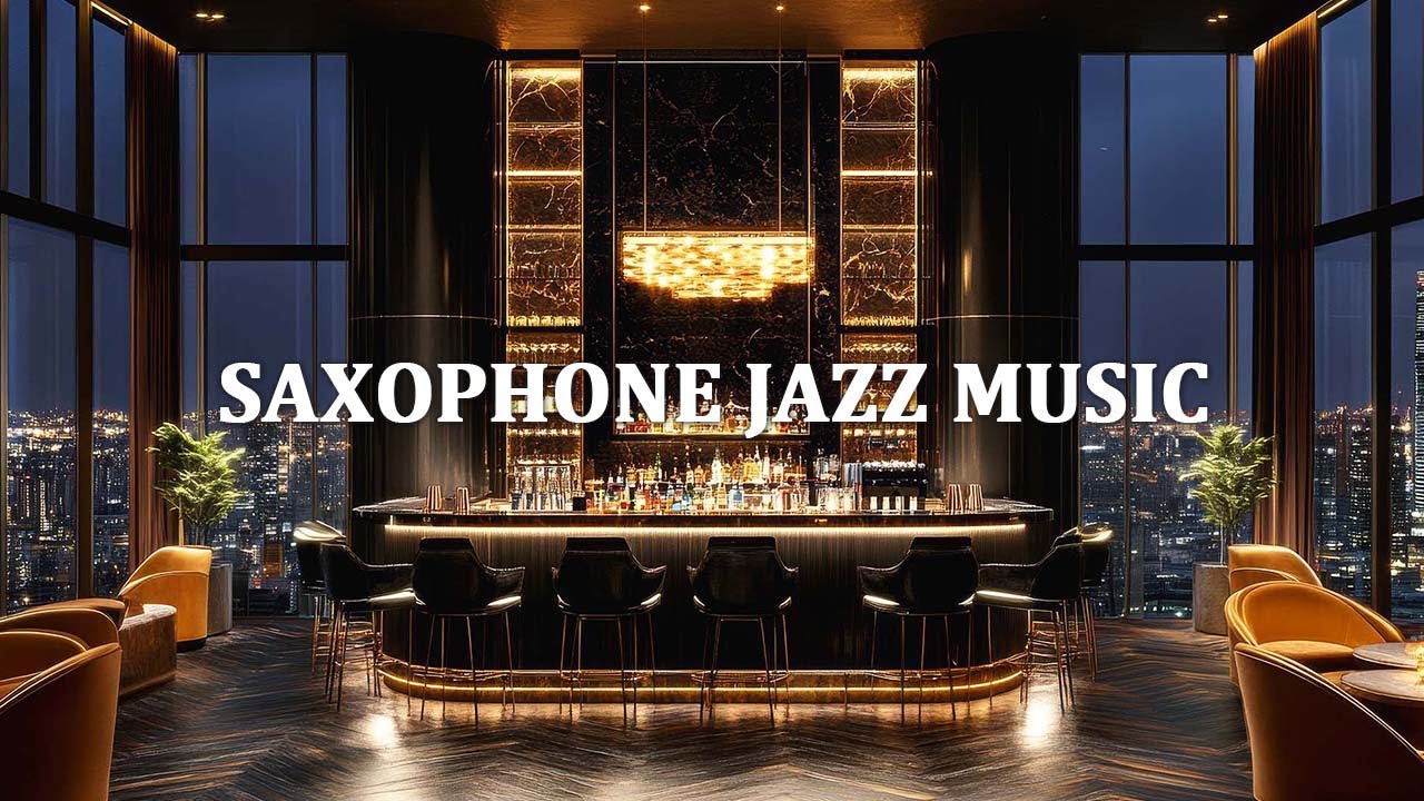 Beautiful Late Night with Romantic Jazz Lounge - Smooth Jazz Lounge ...