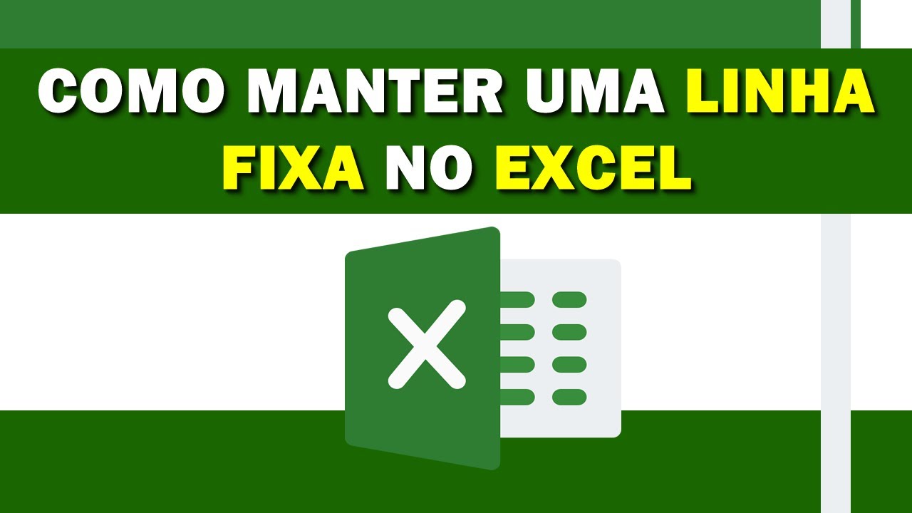 Como Fixar Linha e Coluna no Excel - YouTube