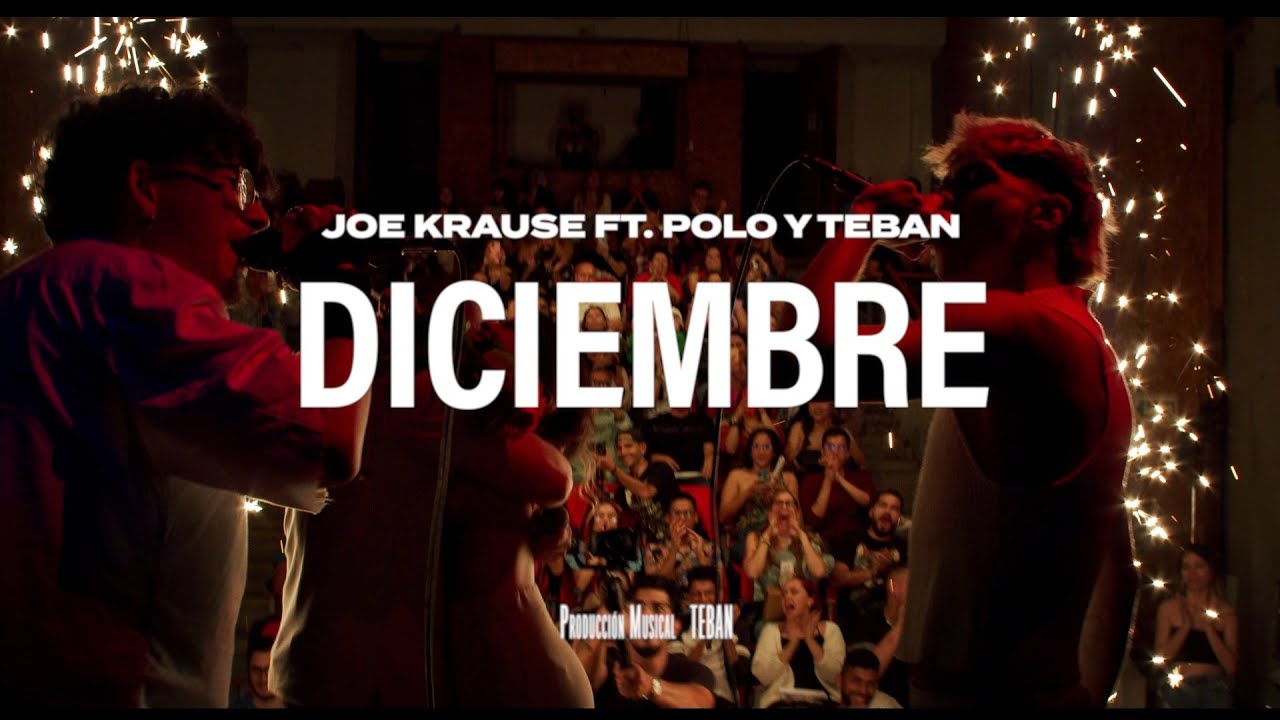 Joe Krause - DICIEMBRE ft Polo & Teban - YouTube