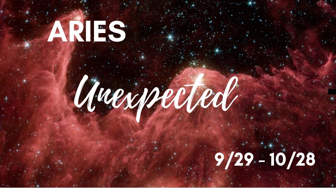 ARIES: The Unexpected . . . | October 2019 - YouTube
