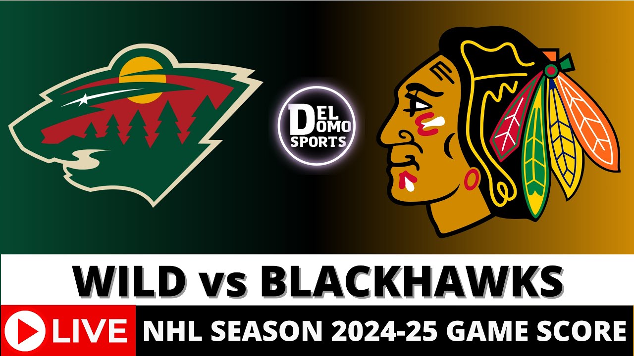 MINNESOTA WILD VS CHICAGO BLACKSHAWKS LIVE 🏒 NHL Game Score Radio Play ...