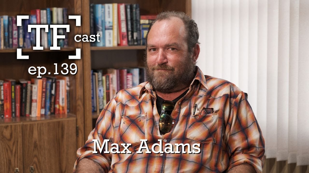 Max Adams - TF Cast ep.139 - YouTube