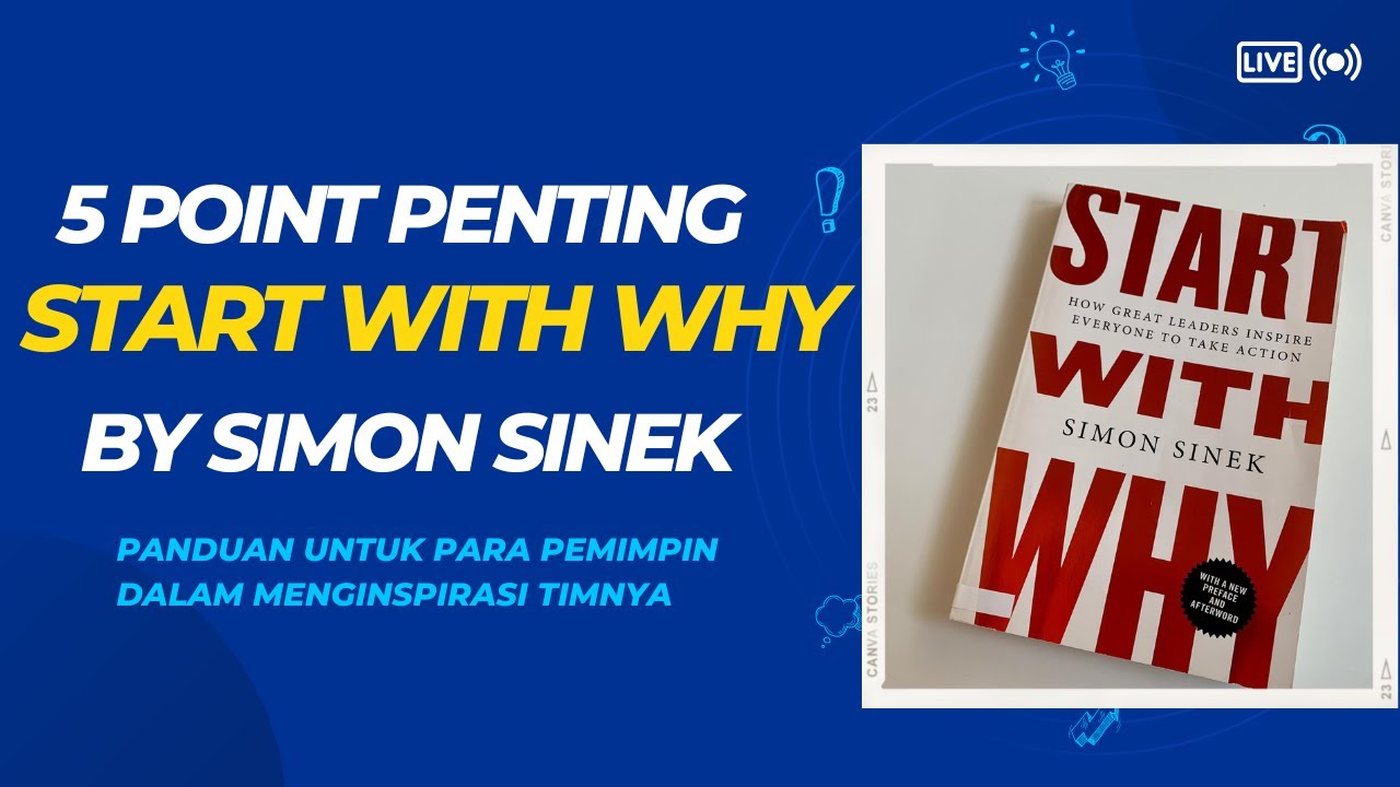 5 Point penting Buku "Start With Why" by Simon Sinek - YouTube