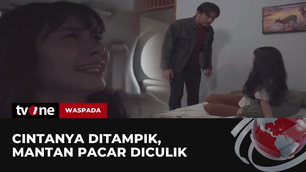 Cintanya Ditampik, Mantan Pacar Diculik | Waspada tvOne - YouTube