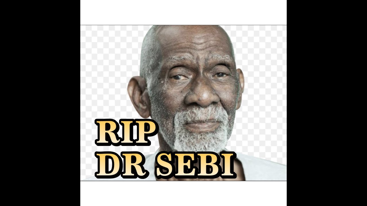 RIP Dr Sebi - Dr Sebi Dead Much Speculation On His Death - YouTube