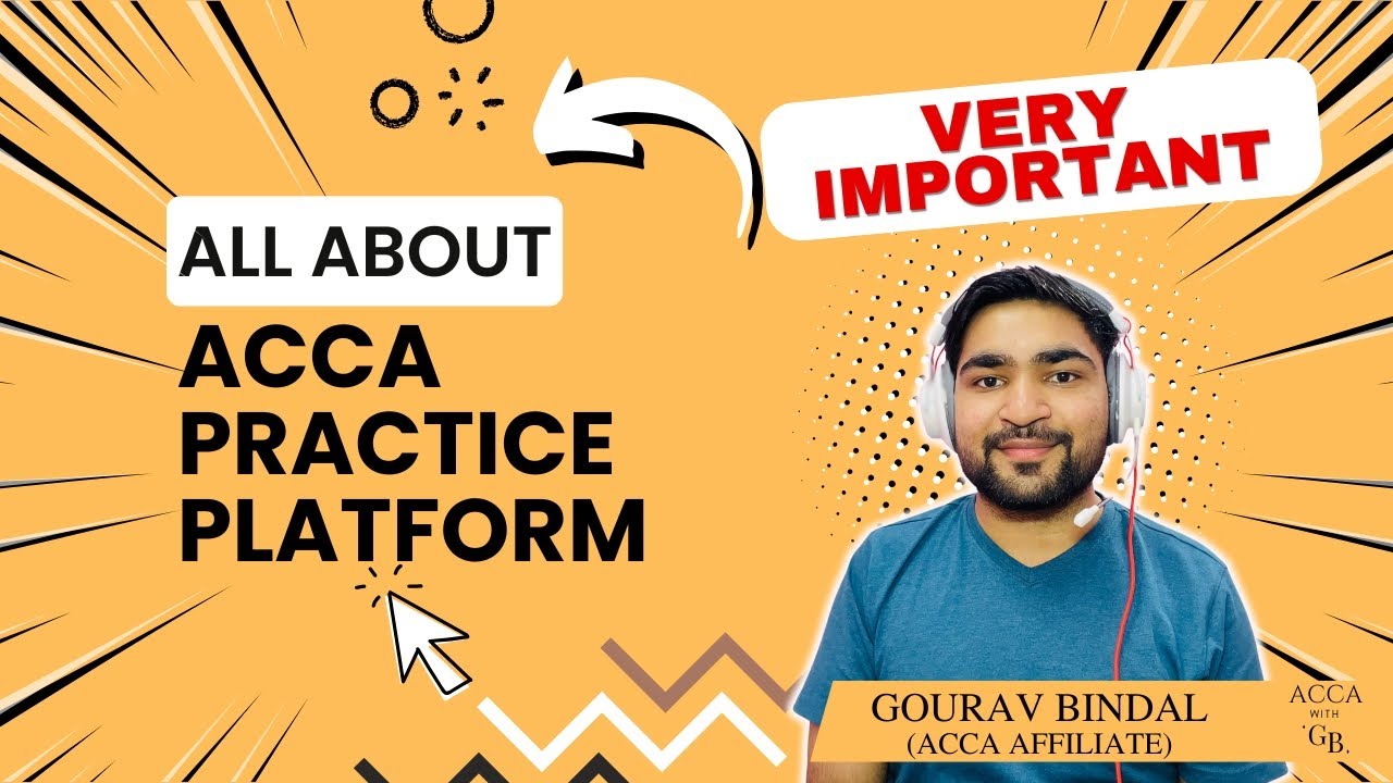 ACCA Practice Platform | How to attempt mocks and self mark | Gourav ...