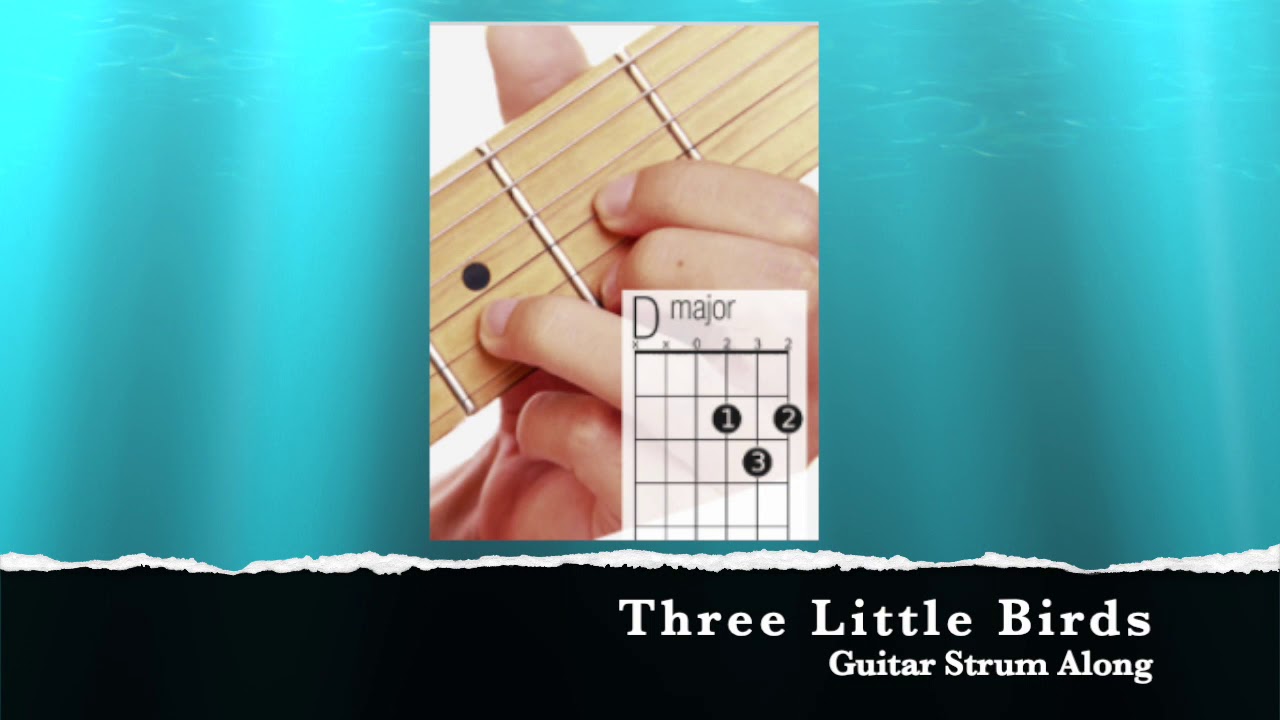 Three Little Birds Guitar STRUM ALONG - YouTube
