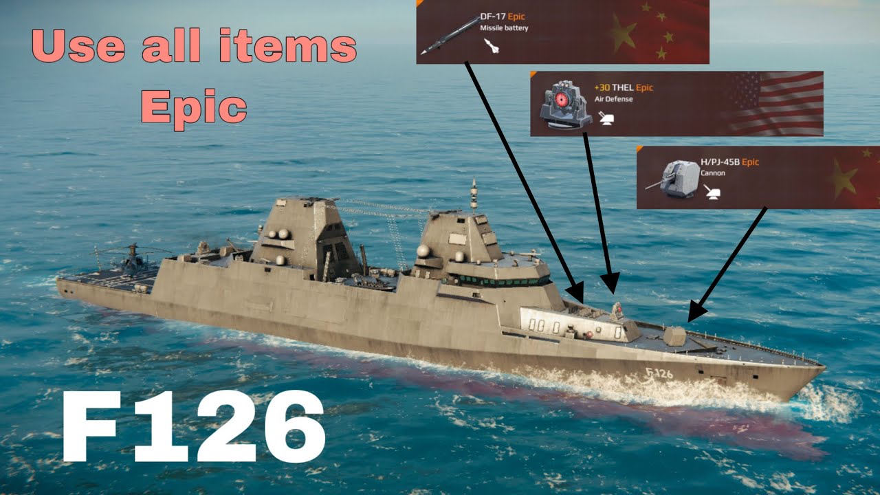 New warship F126 & Use all items Epic ( Toàn bộ trang bị sử thi ...