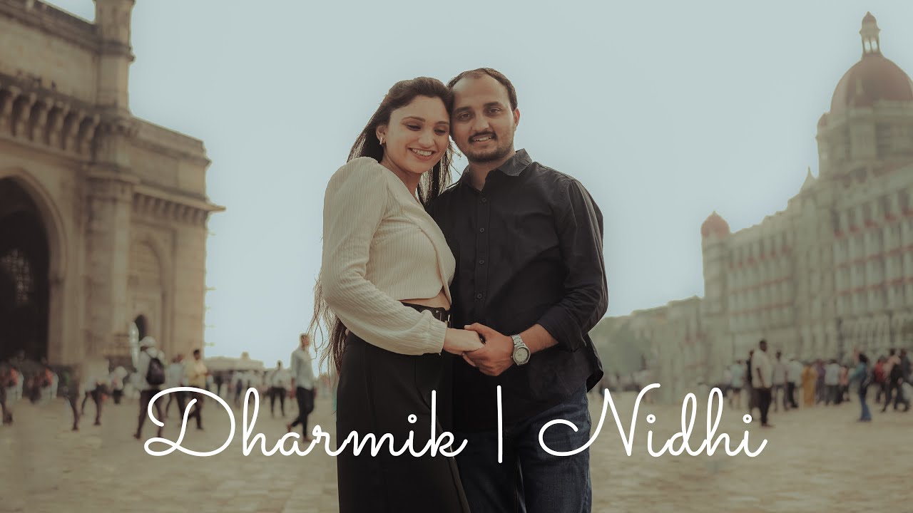 DHARMIK & NIDHI | Mumbai Cinematic PreWedding | Bandhan Films ...