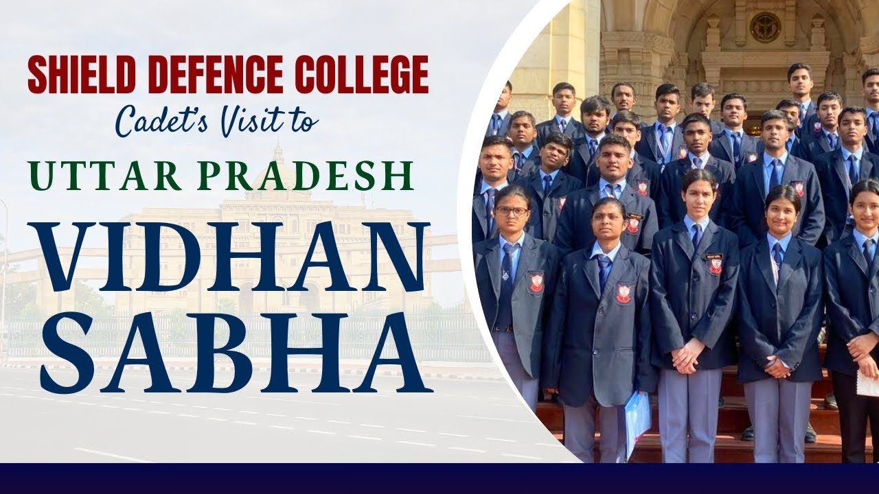 Shield Defence College Visit to Vidhan Sabha | Educational Trip | Uttar ...