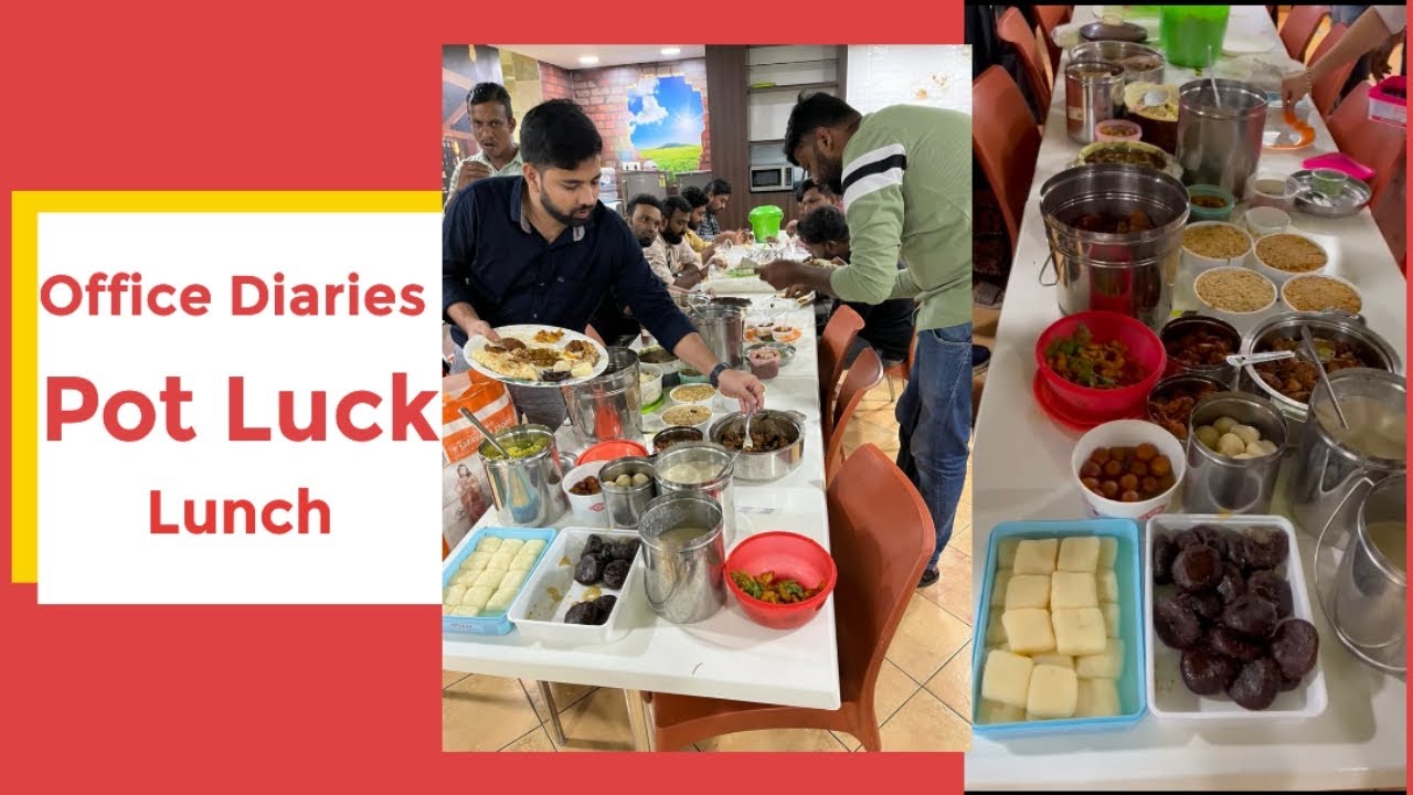 Pot Luck Lunch | Office Diaries #food #friends #enjoy #potluck #youtube ...