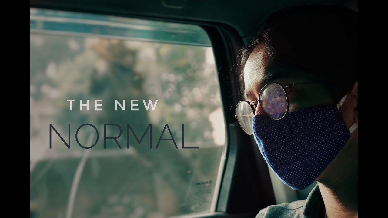 The New Normal | Cinematic video | Covid19 | Cinematic Video - YouTube