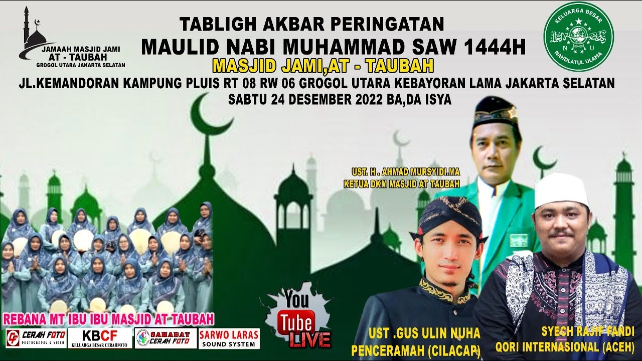 LIVE Ust.Ulin Nuha & H.Ahmad Mursyidi MAULID NABI MUHAMMAD SAW 1444 H ...