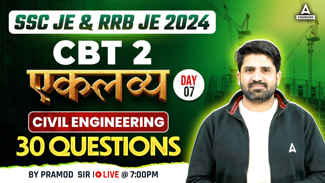 RRB JE/ SSC JE CBT 2 2024 | Civil Engineering Top 30 Questions #7 | By Pramod Sir - YouTube