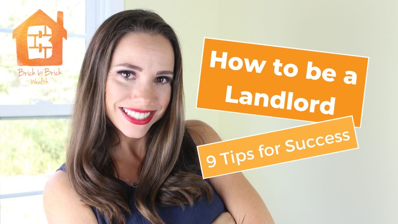 How to be a Landlord | 9 Tips for Success - YouTube